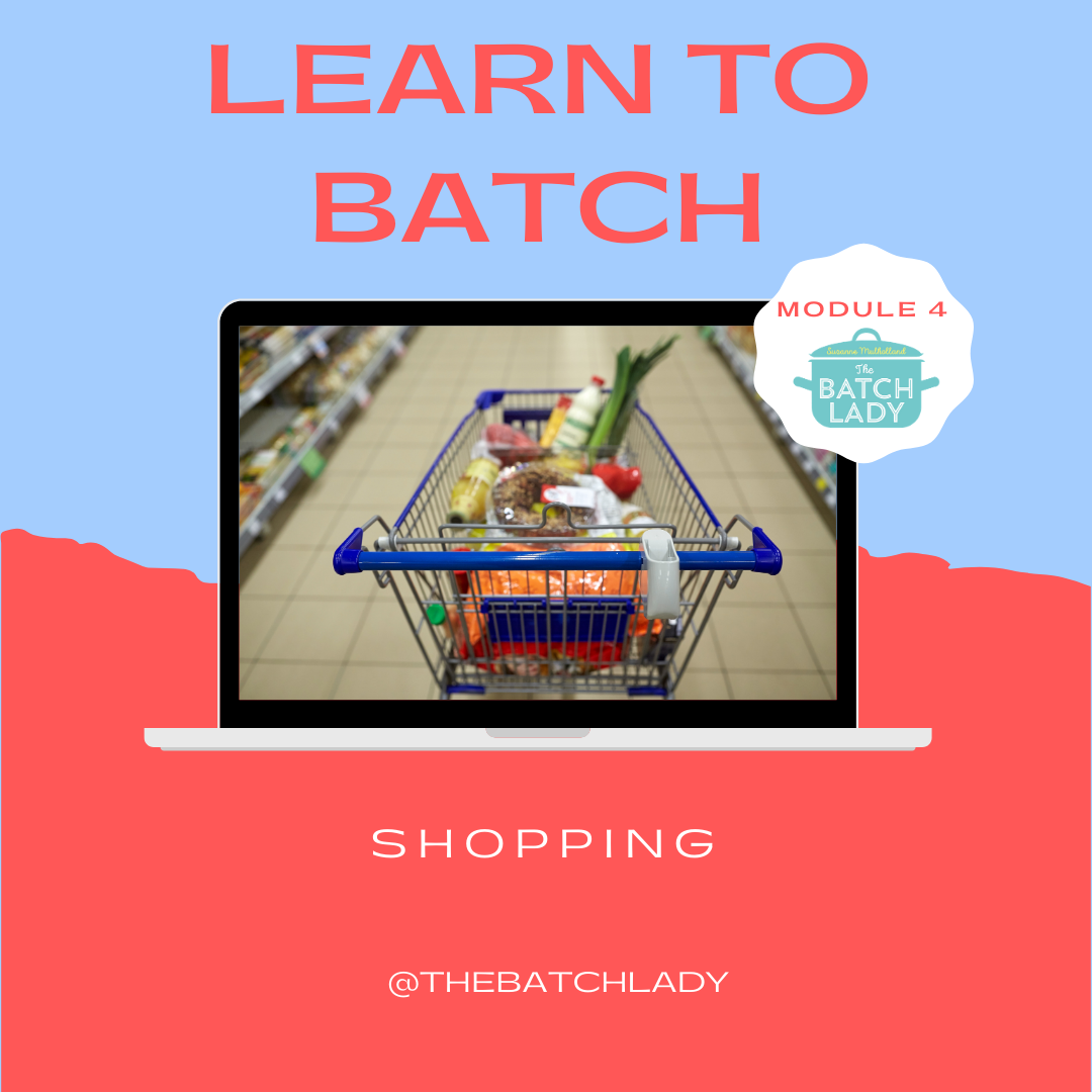 Learn to Batch Module 4- Shopping - The Batch Lady